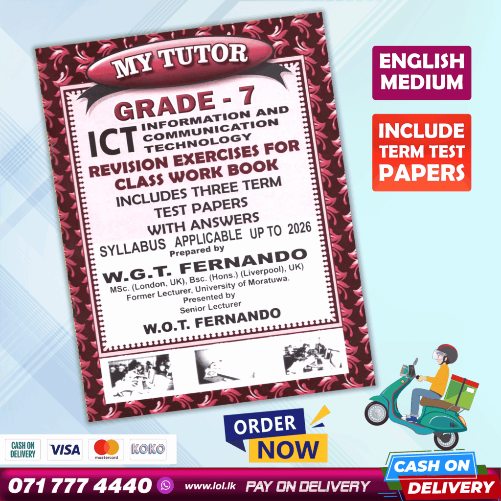 Grade 07 ICT Workbook with Term Test Papers (My Tutor) | English Medium ...