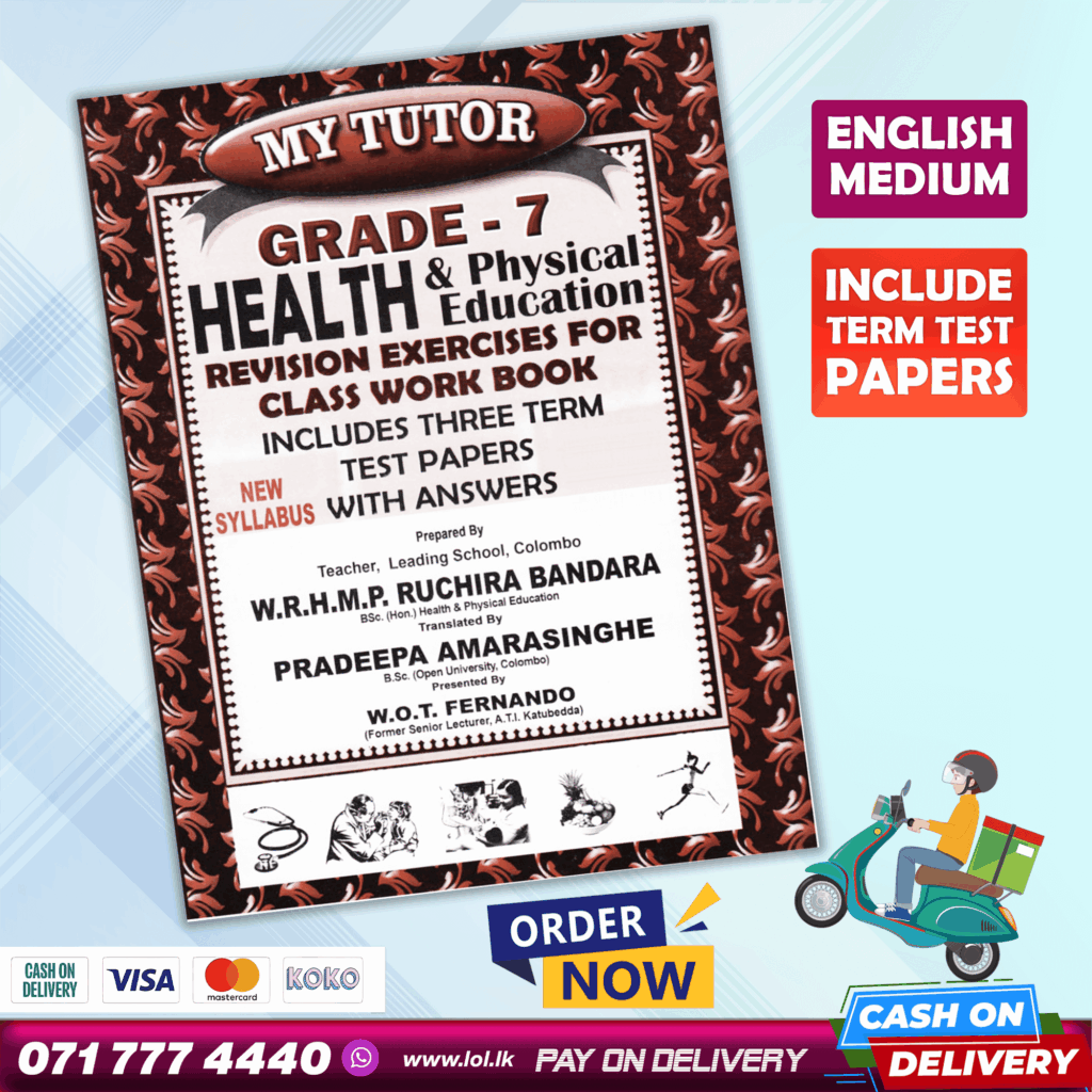 Grade 07 Health Workbook with Term Test Papers (My Tutor) | English Medium