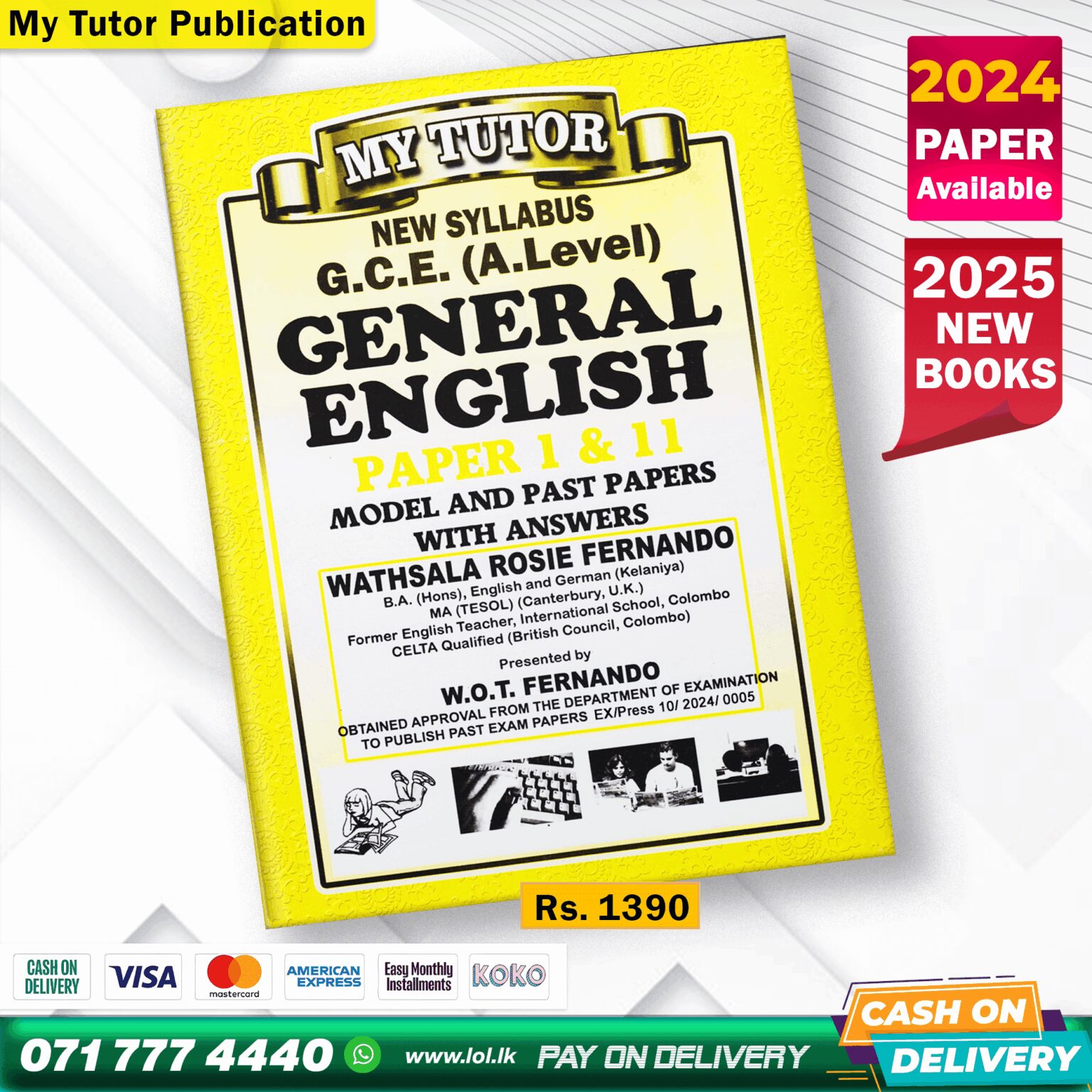 A/L Common General Test Past Paper Book 2025 - My Tutor Publication